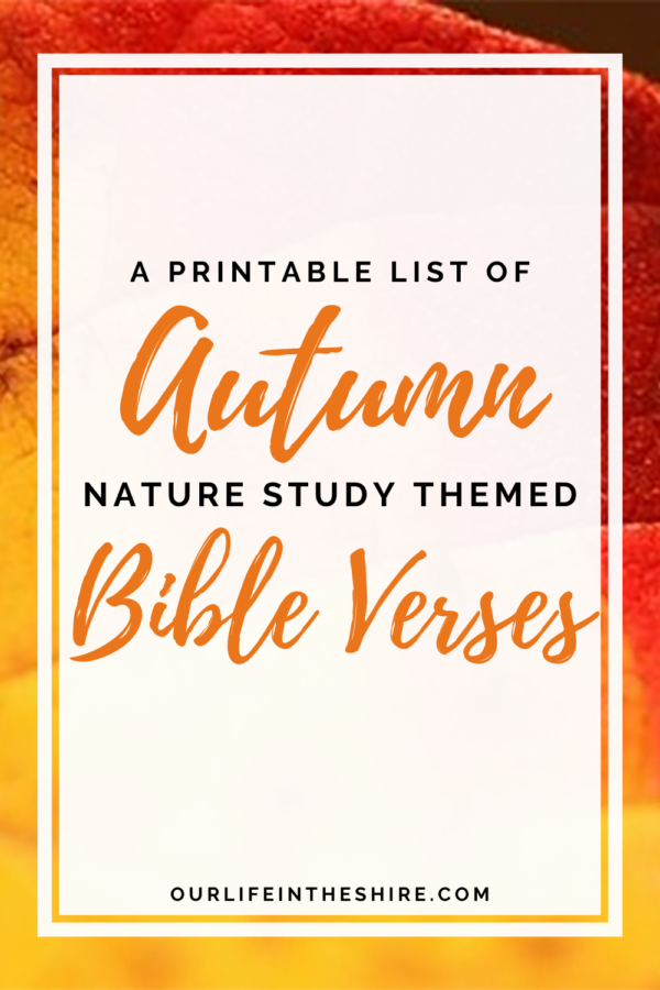 Autumn Nature Study Bible Memory Verses - Our Life in the Shire