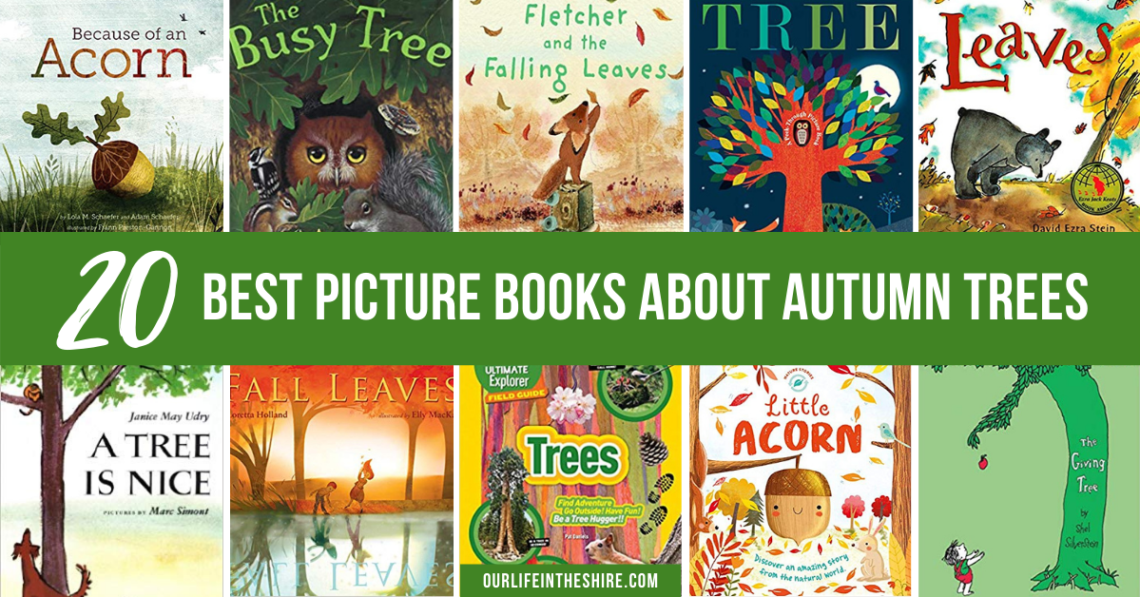 Best Picture Books about Autumn Trees & Fall Leaves - Our Life in the Shire